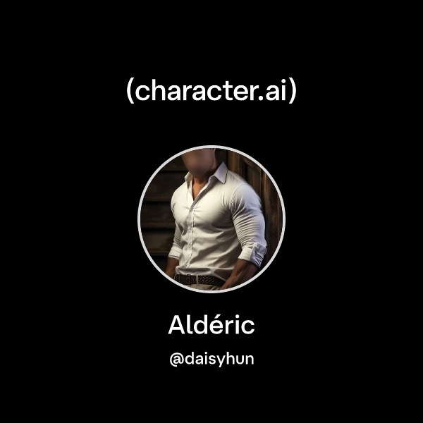 Chat with Aldéric | character.ai | Personalized AI for every moment of ...