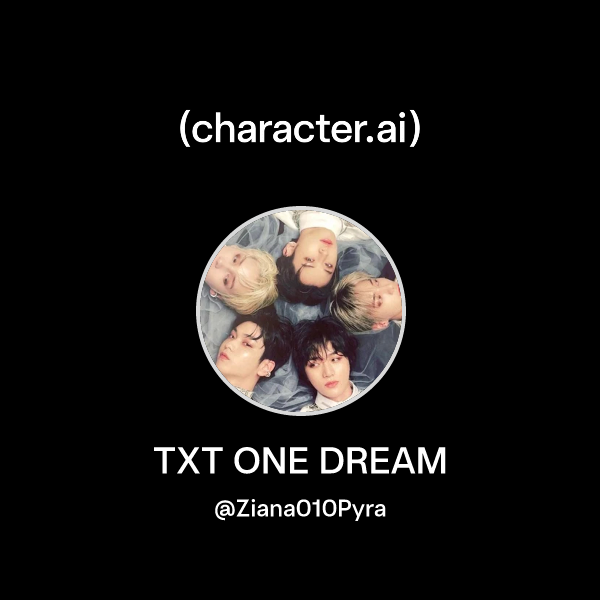 Chat with TXT ONE DREAM | character.ai | AI Chat, Reimagined–Your Words. Your World.