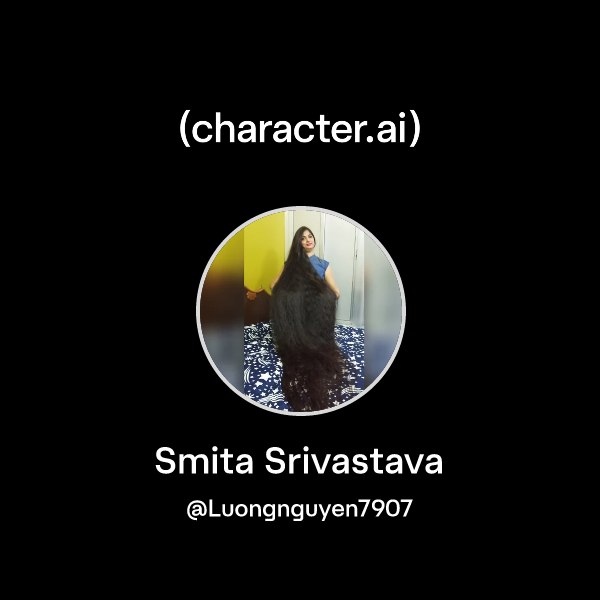 Chat with Smita Srivastava | character.ai | AI Chat, Reimagined–Your Words. Your World.