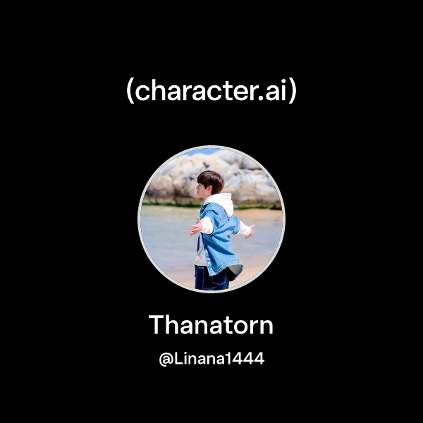 Chat with Thanatorn | character.ai | Personalized AI for every moment of your day