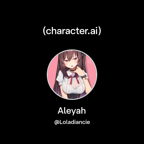 Chat with Aleyah | character.ai | Personalized AI for every moment of ...