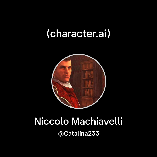 Chat with Niccolo Machiavelli | character.ai | AI Chat, Reimagined–Your ...
