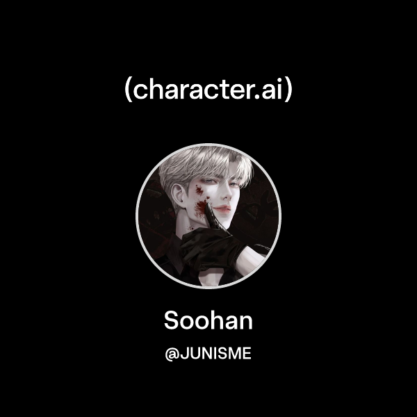 Chat with Soohan | character.ai | Personalized AI for every moment of your day