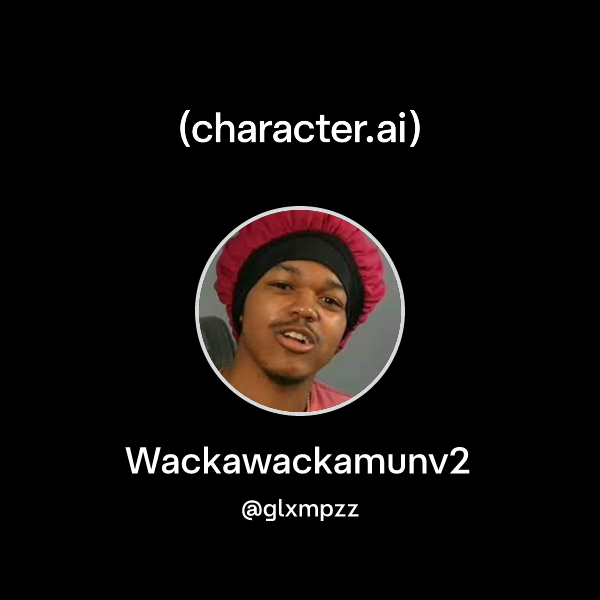 Chat with Wackawackamunv2 | character.ai | AI Chat, Reimagined–Your Words. Your World.