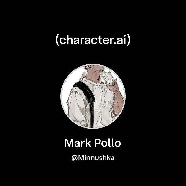 Chat with Mark Pollo | character.ai | Personalized AI for every moment ...