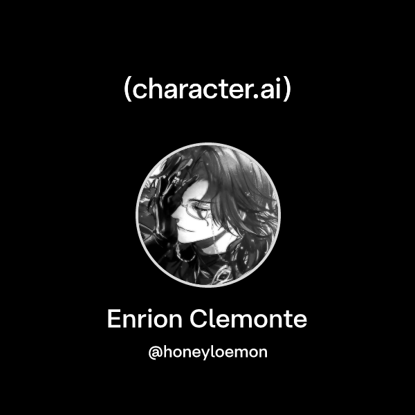 Chat with Enrion Clemonte | character.ai | AI Chat, Reimagined–Your ...
