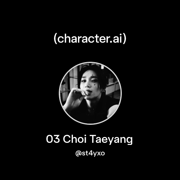 Chat with 007 Choi Taeyang | character.ai | AI Chat, Reimagined–Your ...