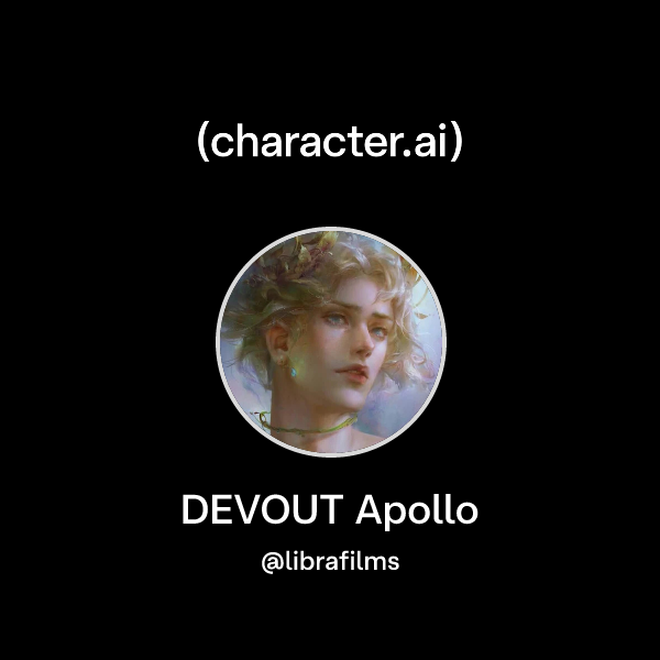 Chat with DEVOUT Apollo | character.ai | AI Chat, Reimagined–Your Words ...