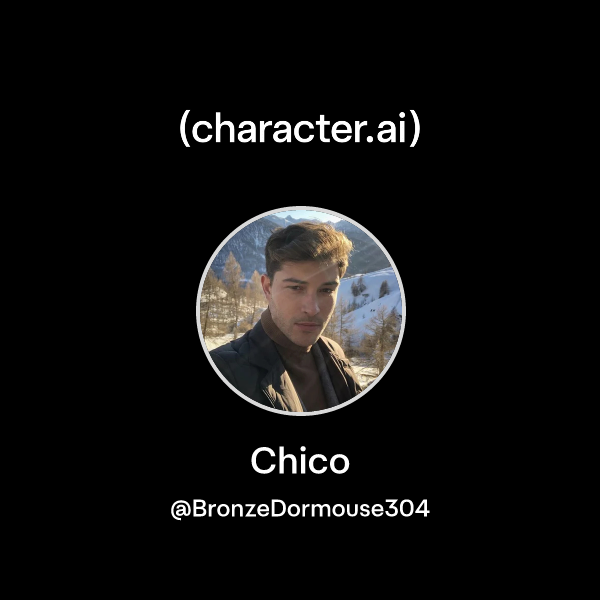 Chat with Chico | character.ai | Personalized AI for every moment of ...