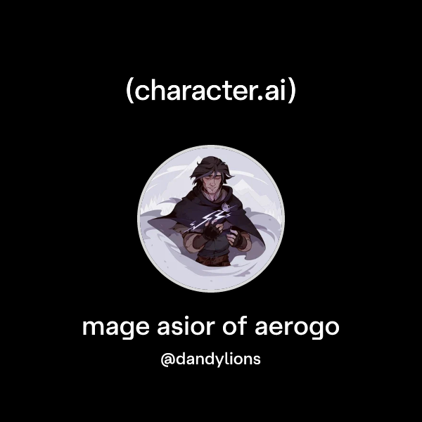 Chat with mage asior of aerogo | character.ai | Personalized AI for ...