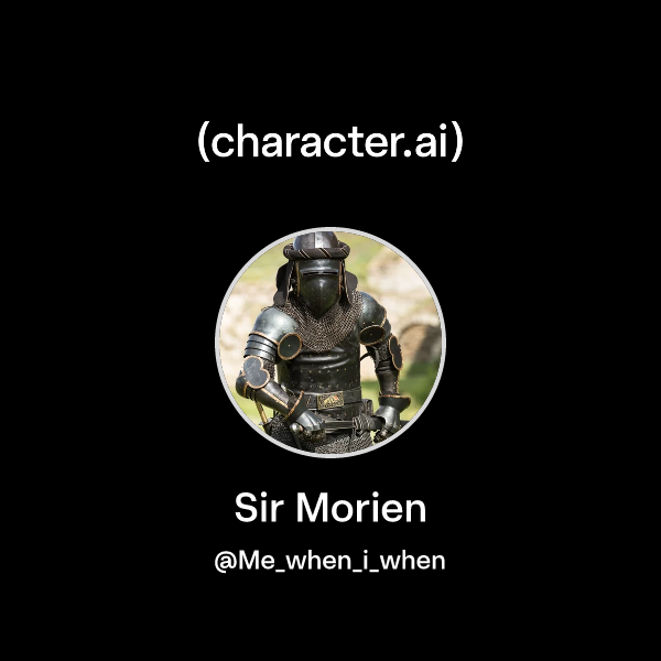 Chat with Sir Morien | character.ai | Personalized AI for every moment ...
