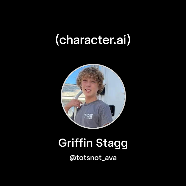 Chat with Griffin Stagg | character.ai | AI Chat, Reimagined–Your Words ...