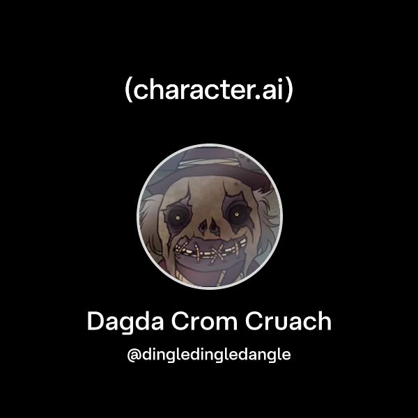 Chat with Dagda Crom Cruach | character.ai | Personalized AI for every ...
