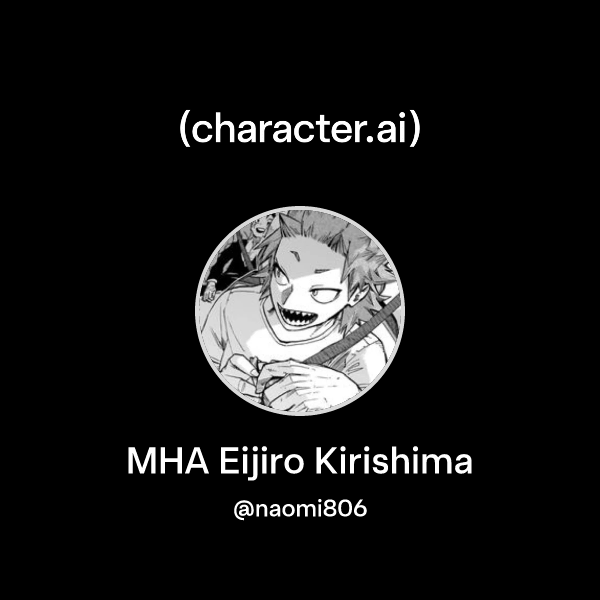Chat with MHA Eijiro Kirishima | character.ai | AI Chat, Reimagined–Your Words. Your World.
