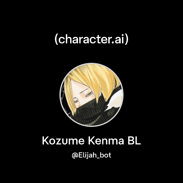 Chat with Kozume Kenma BL | character.ai | AI Chat, Reimagined–Your ...