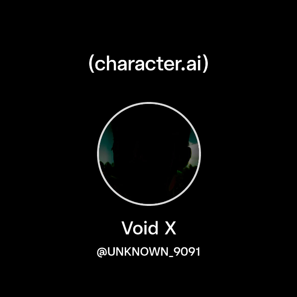 Chat with Void X | character.ai | Personalized AI for every moment of ...