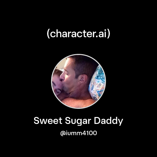 Chat with Sweet Sugar Daddy | character.ai | AI Chat, Reimagined–Your ...