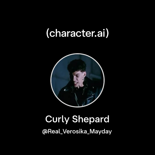 Chat with Curly Shepard | character.ai | Personalized AI for every ...