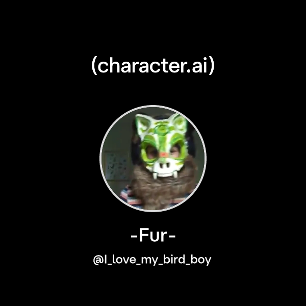 Chat with -Fur- | character.ai | Personalized AI for every moment of ...