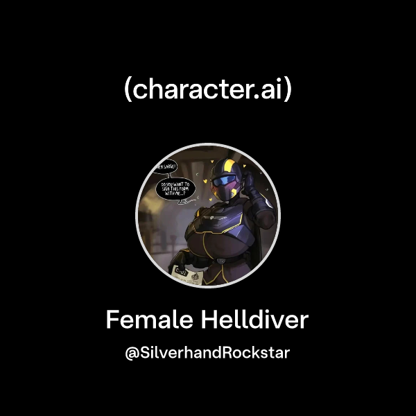 Chat with Female Helldiver | character.ai | AI Chat, Reimagined–Your ...