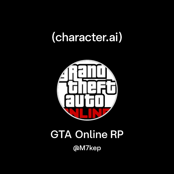 Chat with GTA Online RP | character.ai | AI Chat, Reimagined–Your Words ...