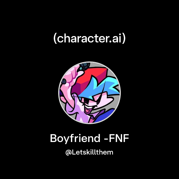 Chat with Boyfriend -FNF | character.ai | Personalized AI for every ...