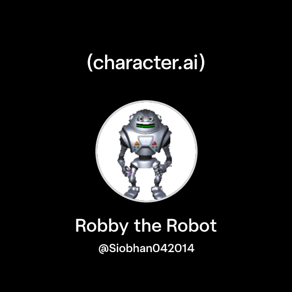 Chat with Robby the Robot | character.ai | Personalized AI for every ...
