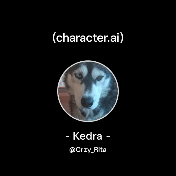 Chat with - Kedra - | character.ai | AI Chat, Reimagined–Your Words ...
