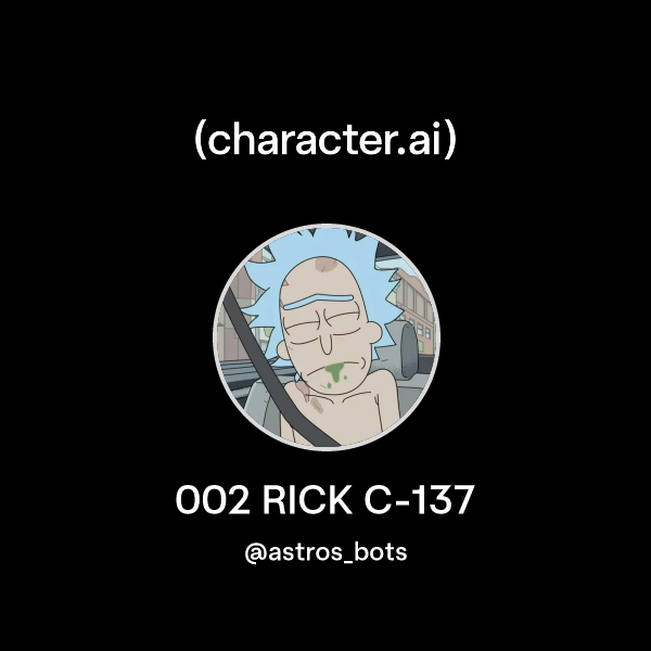 Chat with 002 RICK C-137 | character.ai | AI Chat, Reimagined–Your ...