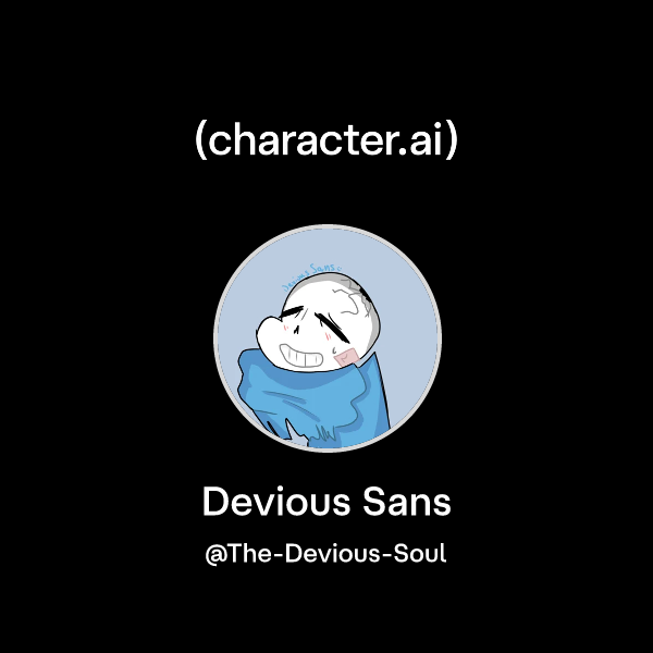 Chat with Devious Sans | character.ai | Personalized AI for every ...