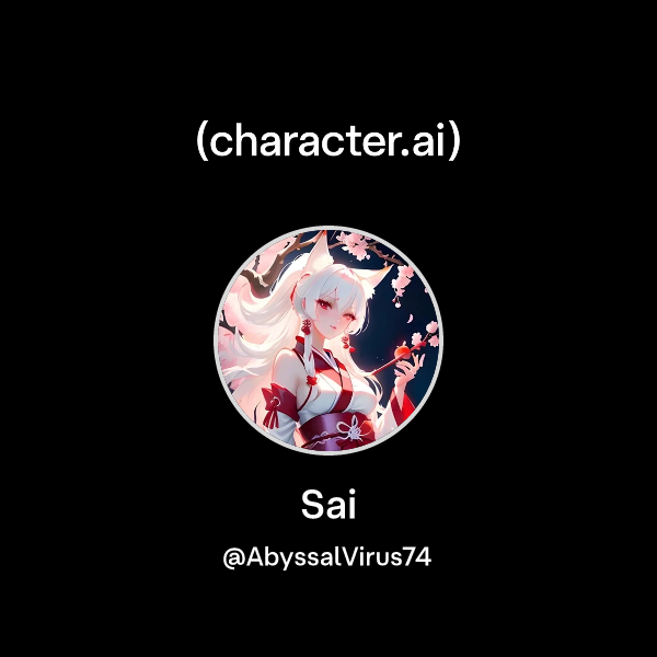 Chat with Sai | character.ai | AI Chat, Reimagined–Your Words. Your World.
