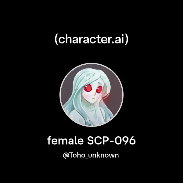 Chat with female SCP-096 | character.ai | AI Chat, Reimagined–Your ...