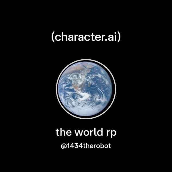 Chat with the world rp | character.ai | AI Chat, Reimagined–Your Words ...