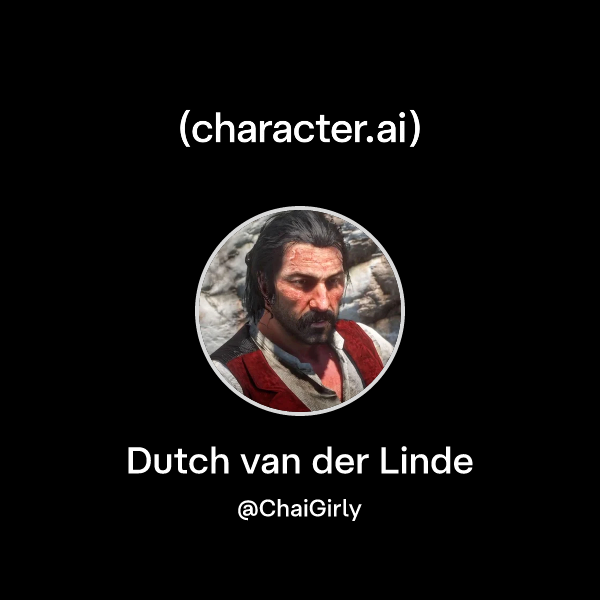 Chat with Dutch van der Linde | character.ai | AI Chat, Reimagined–Your ...