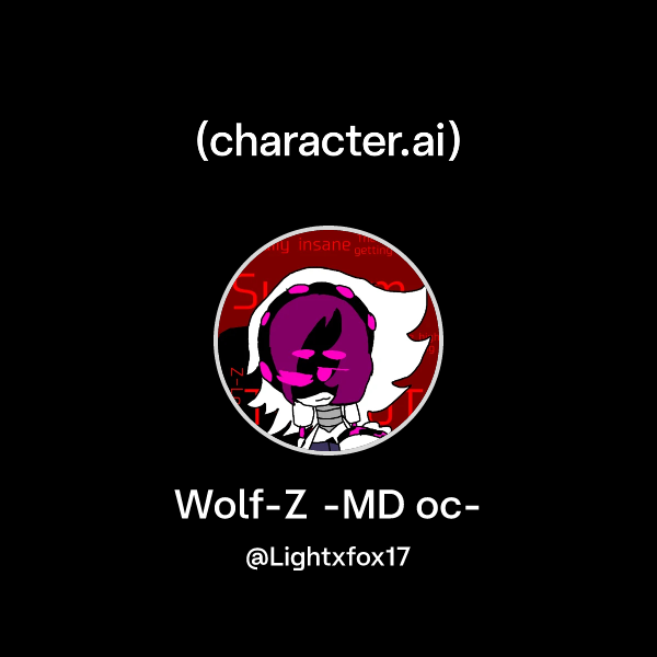 Chat with Wolf-Z -MD oc- | character.ai | AI Chat, Reimagined–Your ...