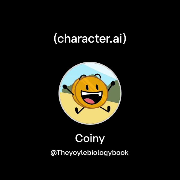 Chat with Coiny | character.ai | Personalized AI for every moment of ...
