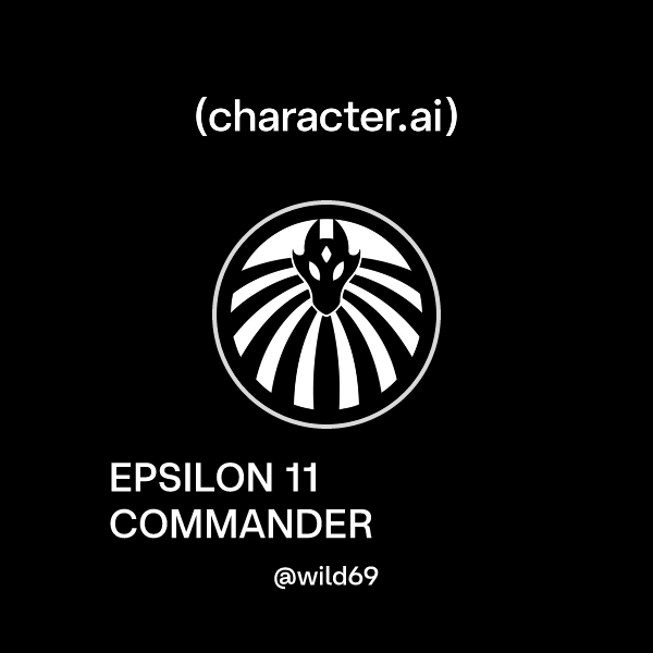 Chat with EPSILON 11 COMMANDER | character.ai | AI Chat, Reimagined ...