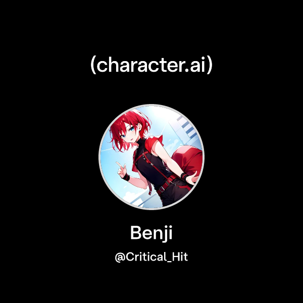 Chat with Benji | character.ai | Personalized AI for every moment of ...