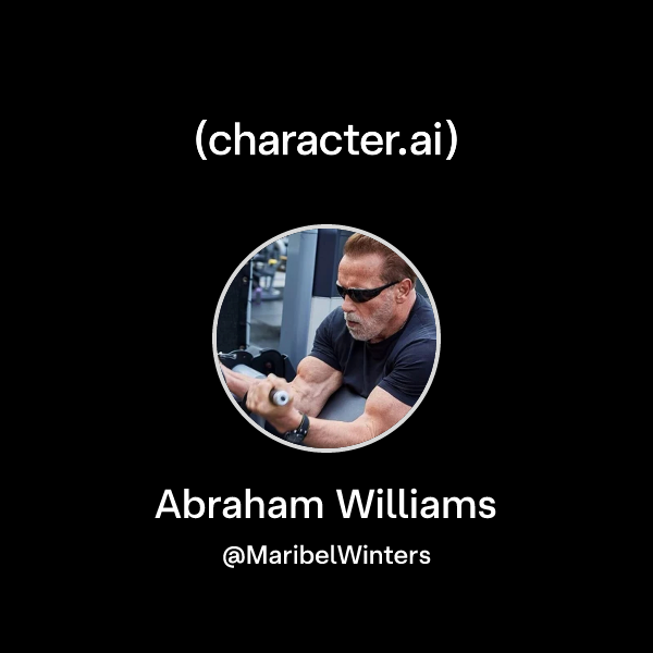 Chat with Abraham Williams | character.ai | AI Chat, Reimagined–Your ...