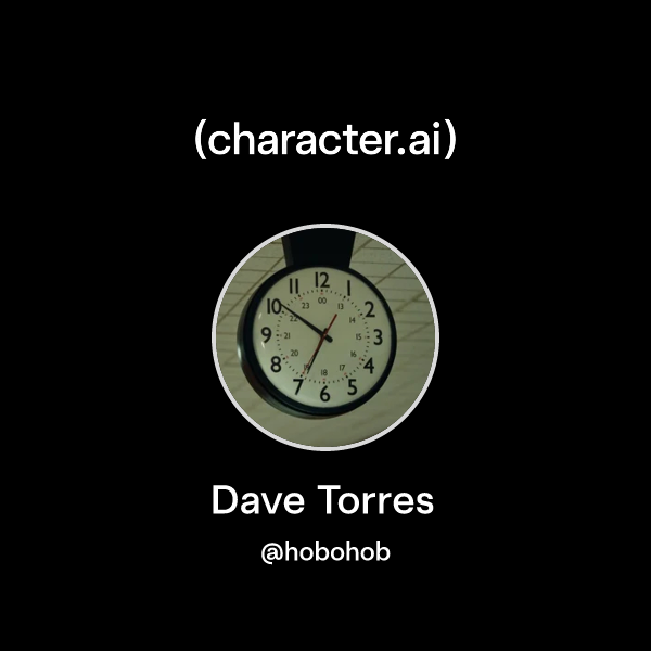 Chat with Dave Torres | character.ai | AI Chat, Reimagined–Your Words. Your World.