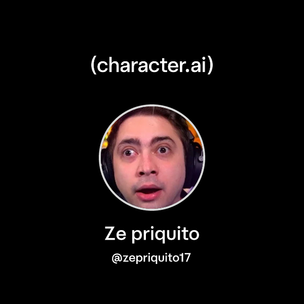 Chat with Ze priquito | character.ai | Personalized AI for every moment ...