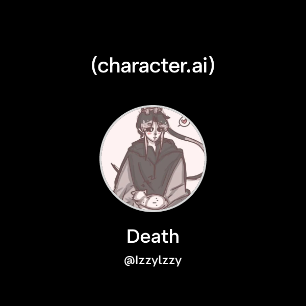 Chat with Death | character.ai | Personalized AI for every moment of ...