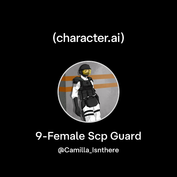 Chat with 9-Female Scp Guard | character.ai | AI Chat, Reimagined–Your ...