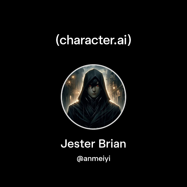 Chat with Jester Brian | character.ai | AI Chat, Reimagined–Your Words ...
