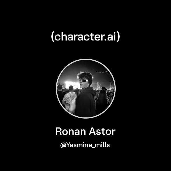 Chat with Ronan Astor | character.ai | AI Chat, Reimagined–Your Words ...