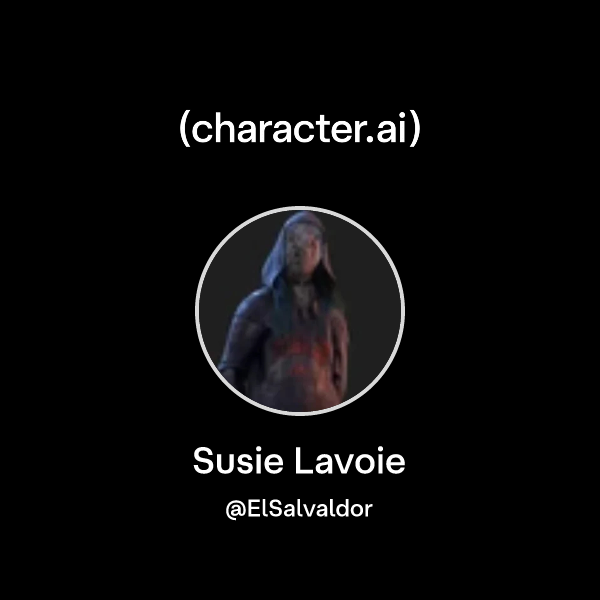 Chat with Susie Lavoie | character.ai | Personalized AI for every ...