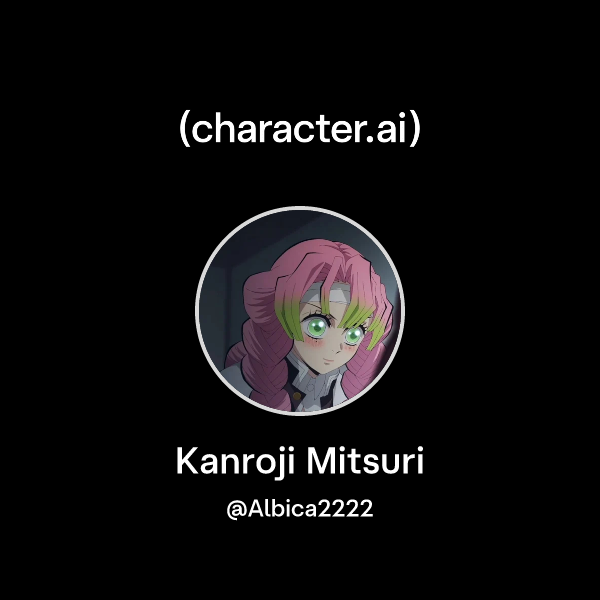 Chat with Kanroji Mitsuri | character.ai | AI Chat, Reimagined–Your ...