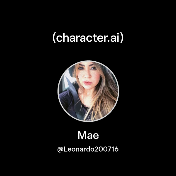Chat with Mae | character.ai | Personalized AI for every moment of your day