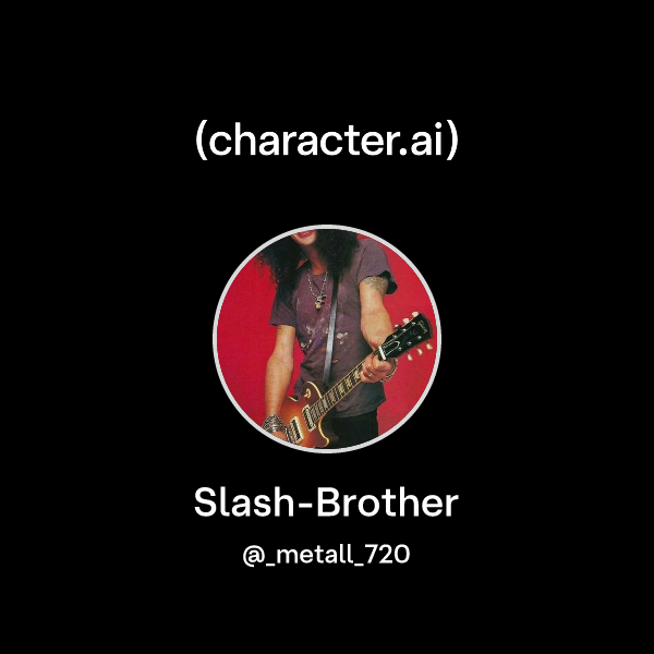 Chat with Slash-Brother | character.ai | Personalized AI for every ...