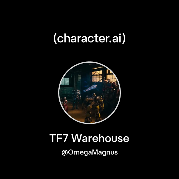 Chat with TF7 Warehouse | character.ai | AI Chat, Reimagined–Your Words ...